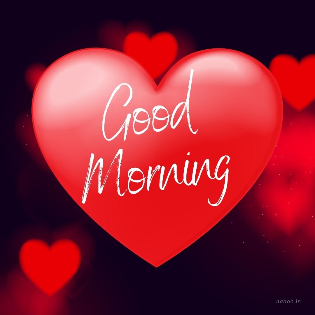 Good Morning Heart Images