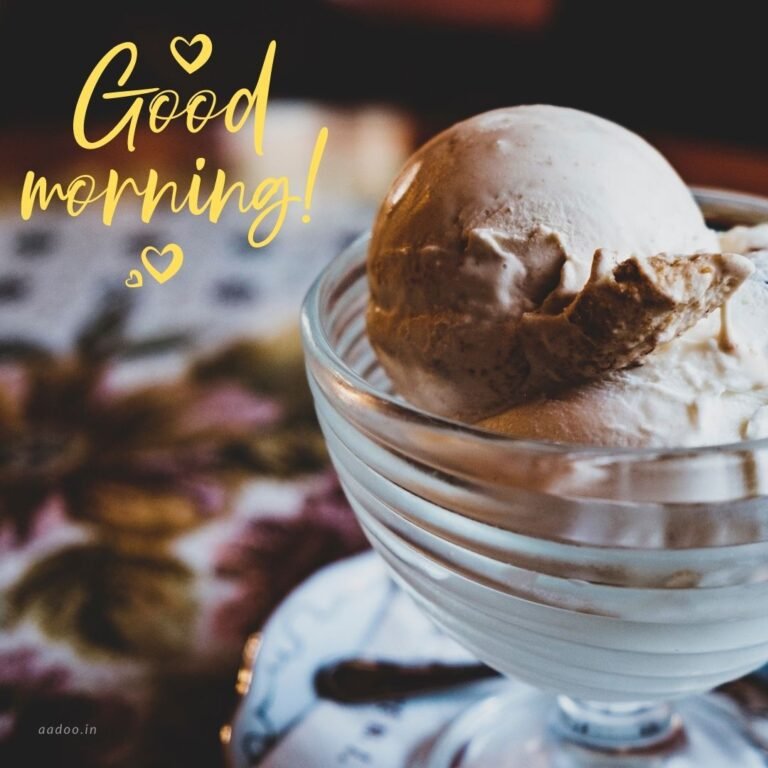 150+ Good Morning Images With Ice Cream - Aadoo : Good Morning Images ...