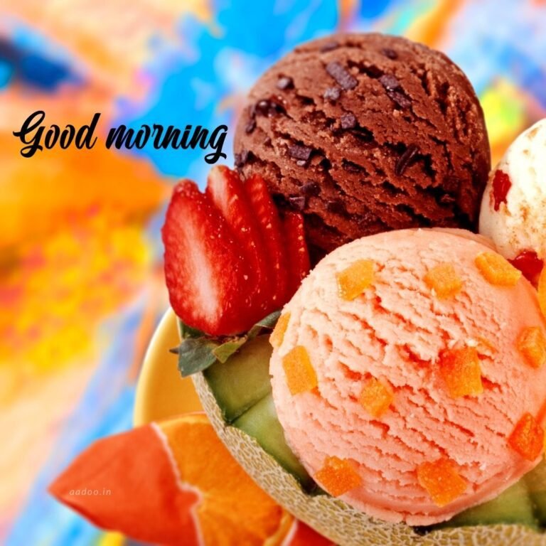 150+ Good Morning Images With Ice Cream - Aadoo : Good Morning Images ...