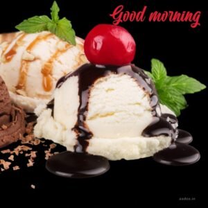 150+ Good Morning Images With Ice Cream - Aadoo : Good Morning Images ...