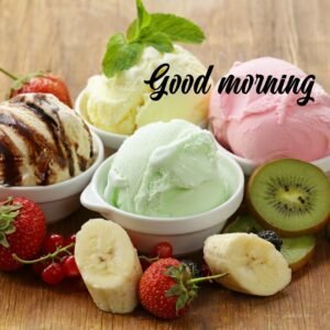 150+ Good Morning Images With Ice Cream - Aadoo : Good Morning Images ...