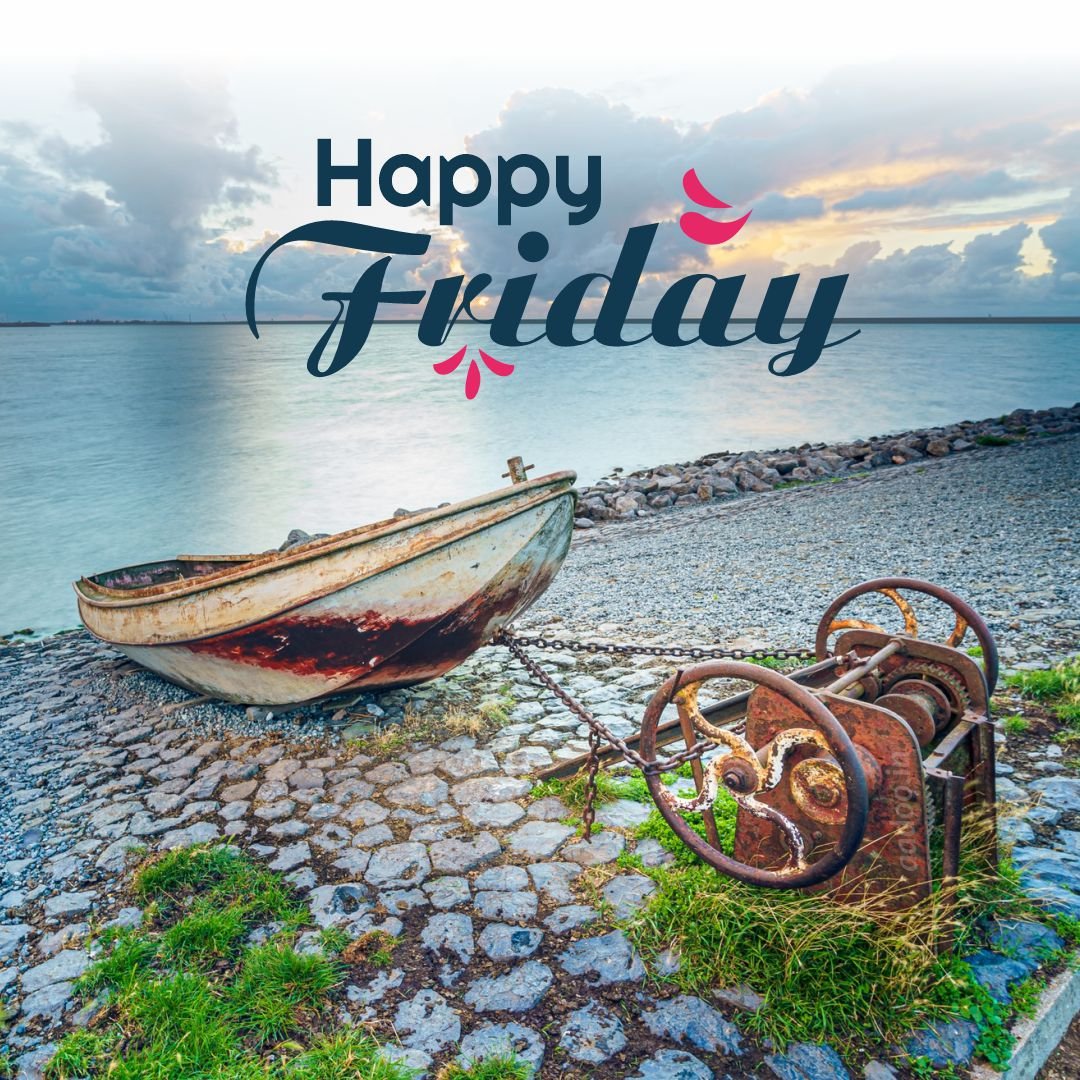 101+ Happy Friday Images and Quotes - Good Morning Friday